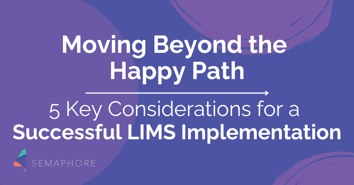 Ensure a Successful LIMS Implementation